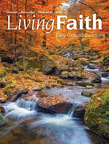 Living Faith - Daily Catholic Devotions, Volume 35 Number 3 - 2019 ...