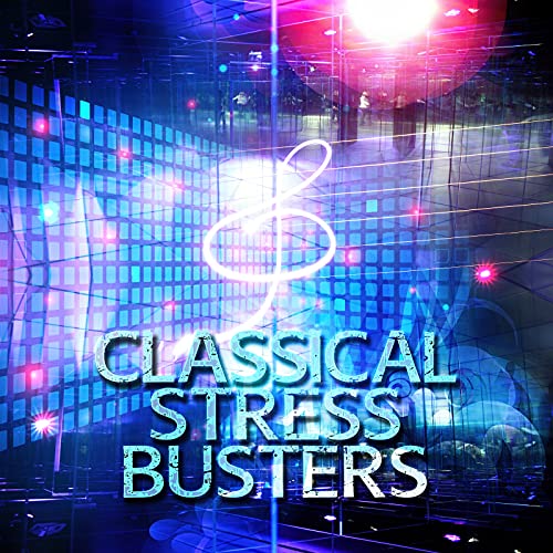 Amazon.com: Classical Stress Busters – Popular Classical Music for ...