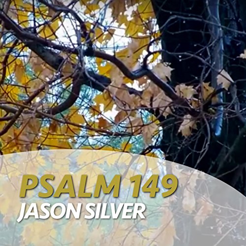 Play Sing a New Song (Psalm 149) by Jason Silver on Amazon Music