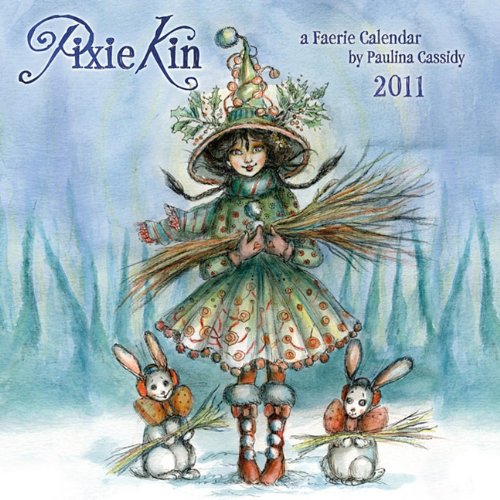 Buy Pixie Kin: A Faerie Calendar Book Online at Low Prices in India ...