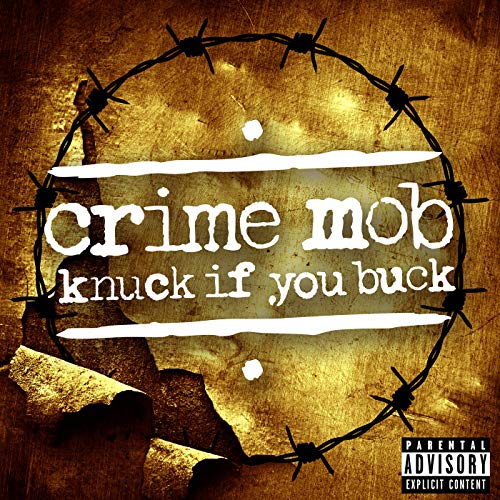 Play Knuck If You Buck by Crime Mob on Amazon Music
