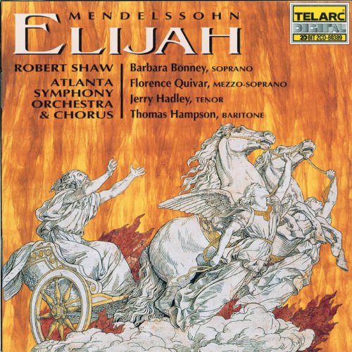 Amazon.com: Mendelssohn: Elijah : Robert Shaw & Atlanta Symphony ...