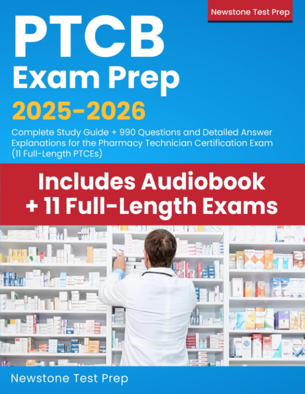 PTCB Exam Prep 2025-2026: Complete Study Guide + 990 Questions and ...
