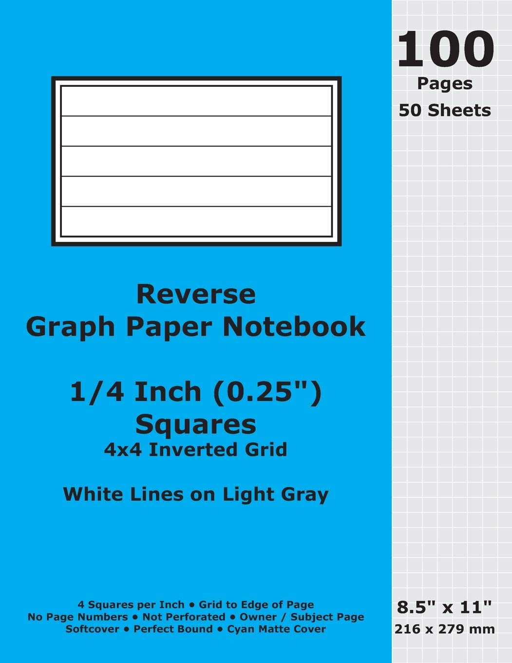 Reverse Graph Paper Notebook: 0.25 Inch (1/4 in) Squares; 8.5" x 11 ...