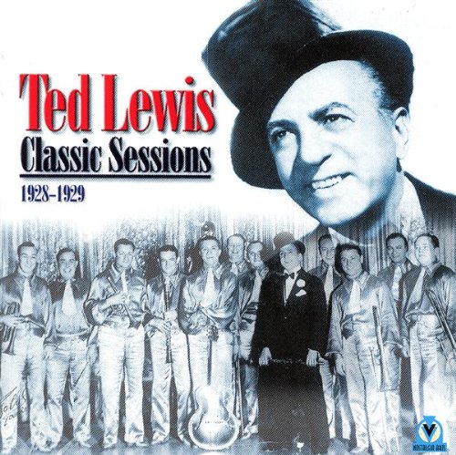 Classic Sessions 1928: Ted Lewis: Amazon.in: Music}