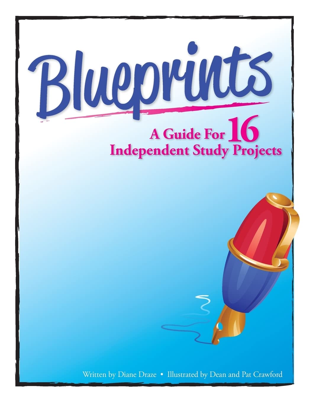 Amazon | Blueprints: A Guide for 16 Independent Study Projects | Draze ...