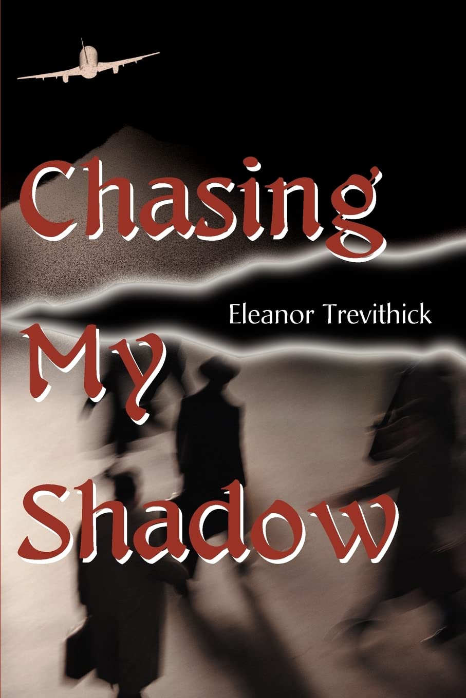 Chasing My Shadow: Trevithick, Eleanor: 9780595128099: Amazon.com: Books