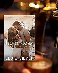 Hopeless (Chestnut Springs, 5): Silver, Elsie: 9781728297040: Amazon.com: Books