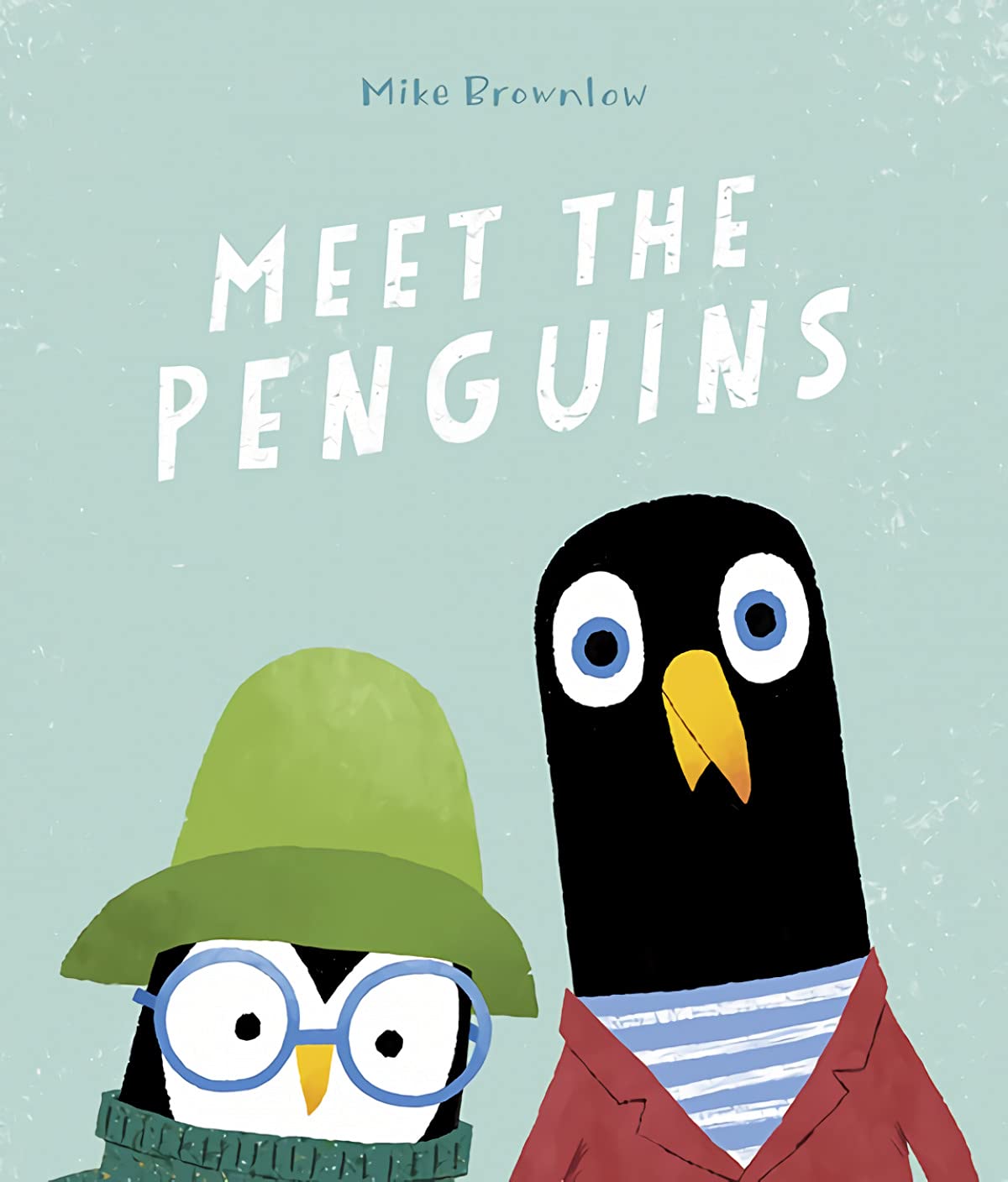 Meet the Penguins: Amazon.co.uk: Brownlow, Mike: 9780192768674: Books