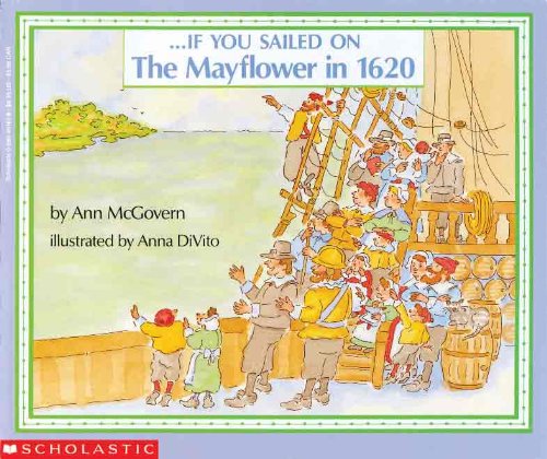 If You Sailed on the Mayflower in 1620: McGovern, Ann: 9780808579212 ...