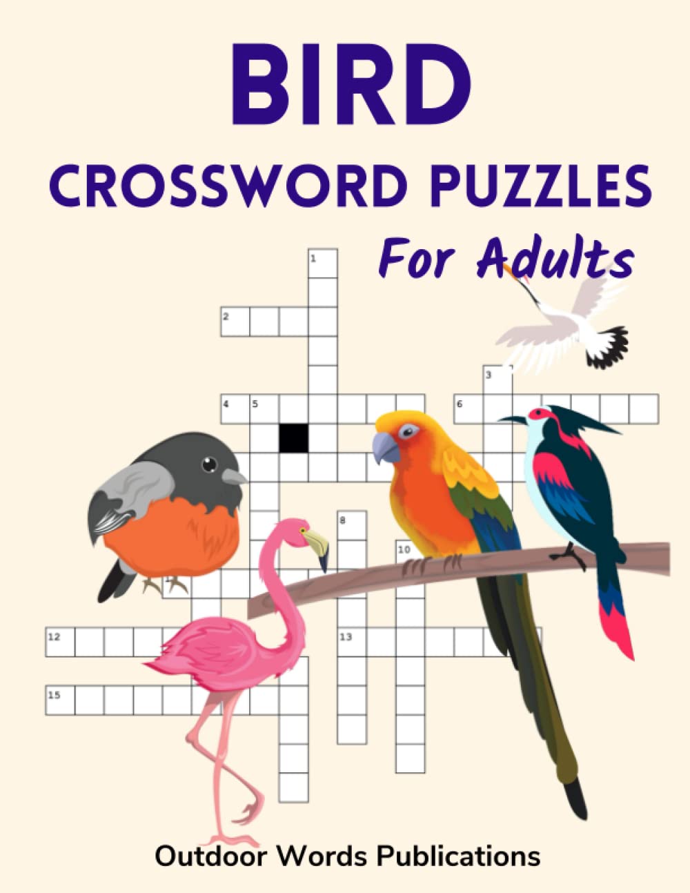 Bird Crossword Puzzles For Adults: Entertaining Puzzle Book for Birders ...