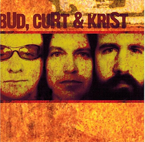 Curt Bud & Krist - Bud, Curt & Kris - Amazon.com Music