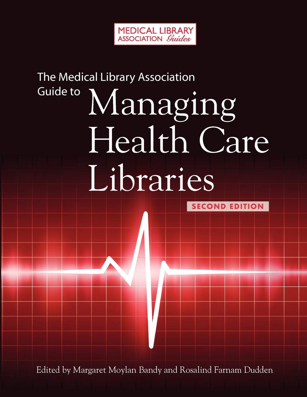 Amazon.com: The Medical Library Association Guide to Managing Health ...