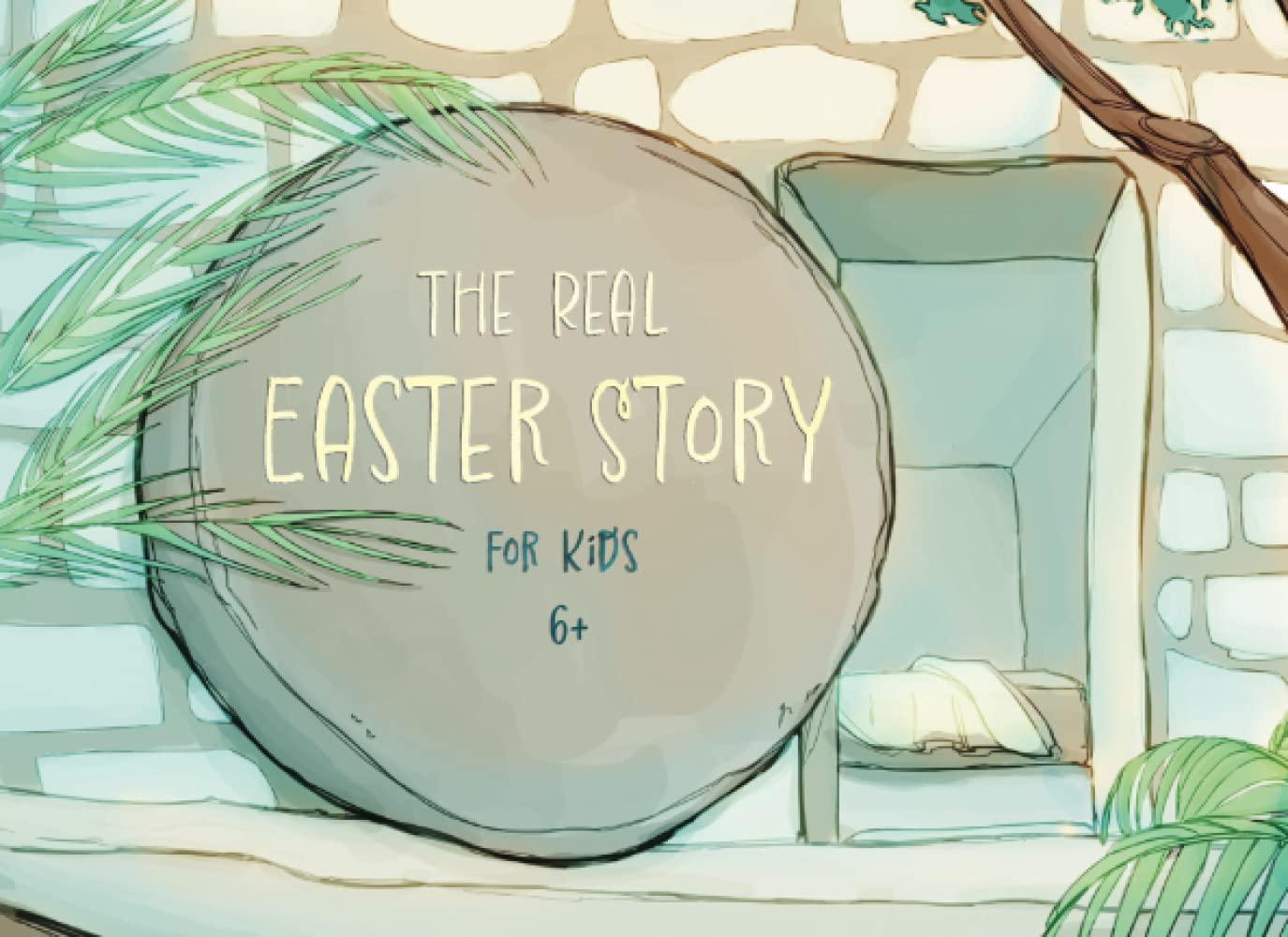 The Real Easter Story for Kids: Holt, Athenz, Moretti, Caterina ...