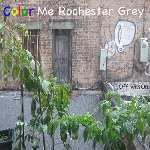 Play Color Me Rochester Grey by Joff Wilson on Amazon Music