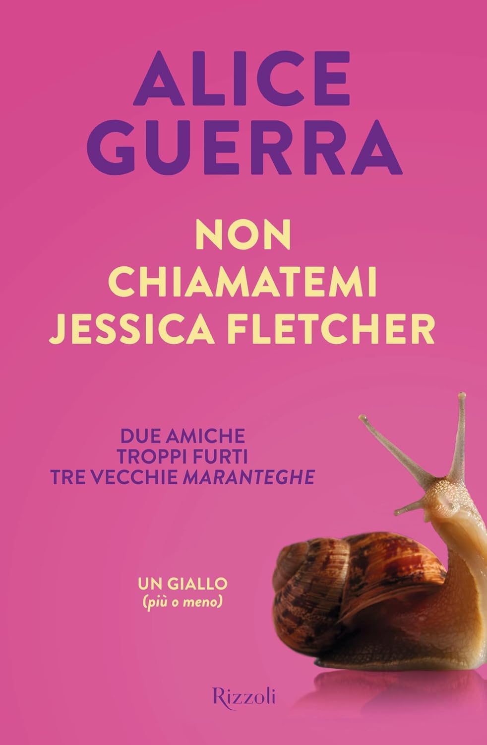 Non chiamatemi Jessica Fletcher: Due amiche. Troppi furti. Tre vecchie maranteghe. Un giallo ...