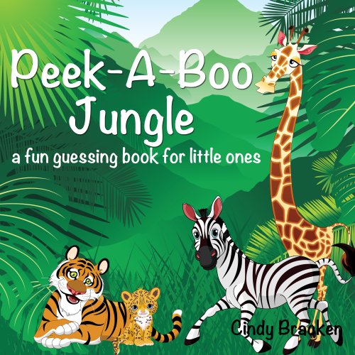Peek-A-Boo Jungle: A Fun Animal Guessing Book For Little Ones - Kindle ...