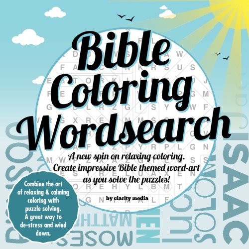 Bible Coloring Wordsearch: A new spin on relaxing coloring, create ...