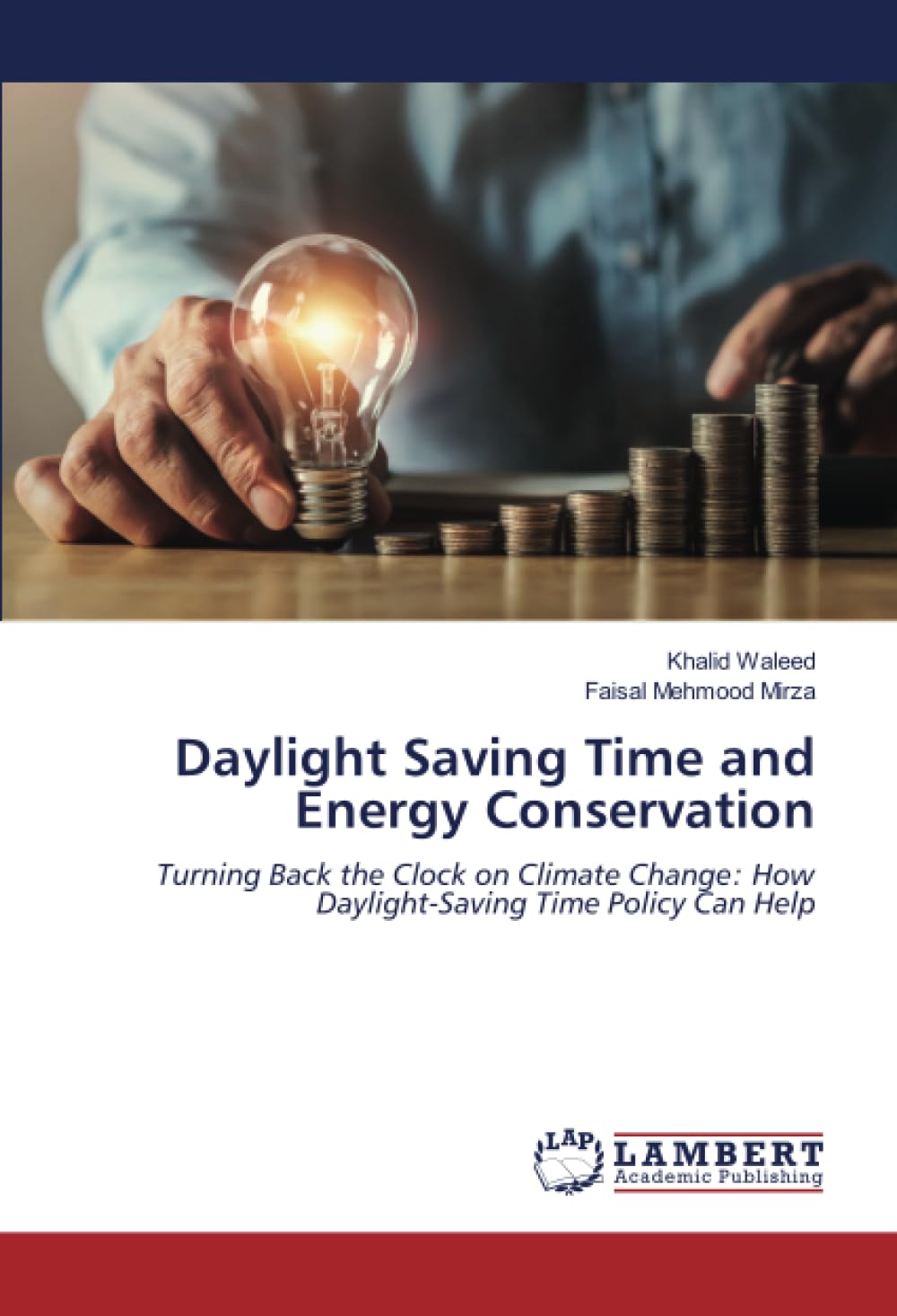 Daylight Saving Time and Energy Conservation: Turning Back the Clock on ...