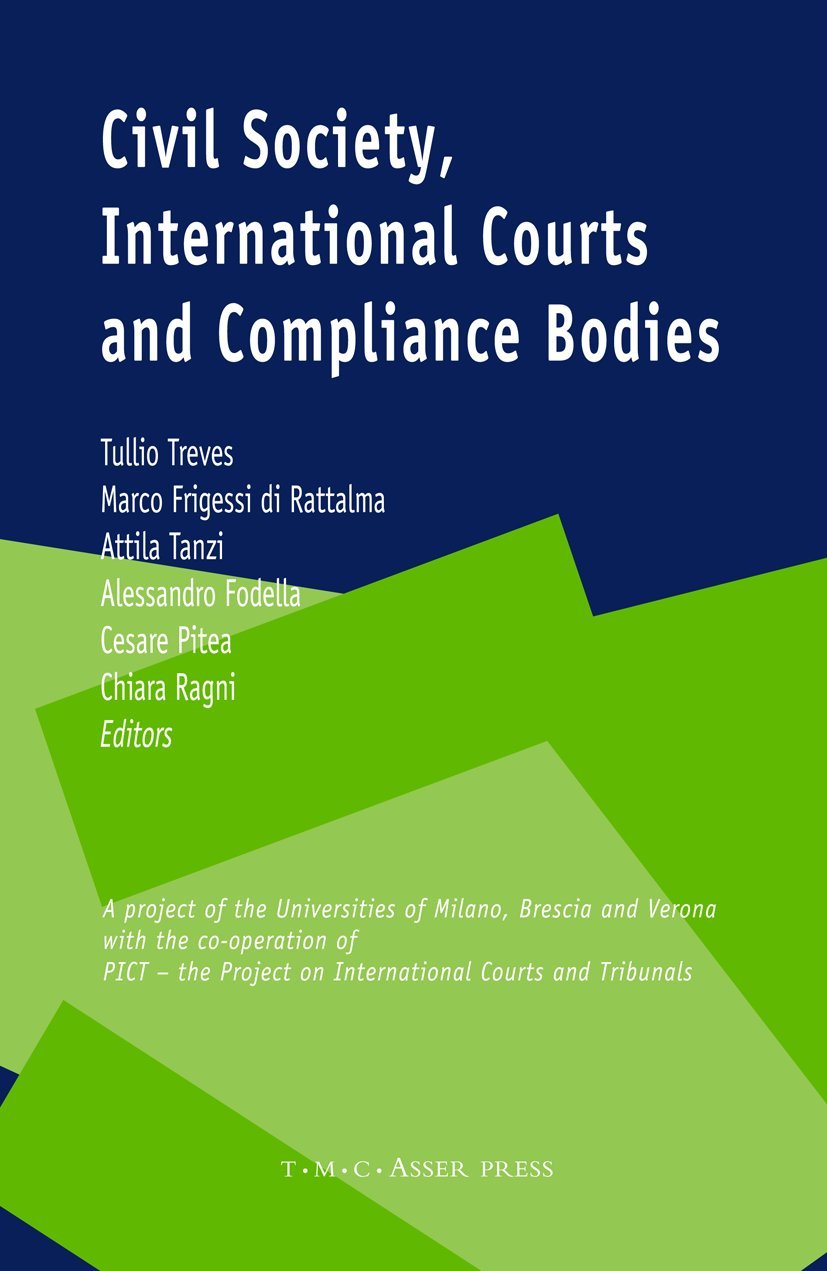 Civil Society, International Courts and Compliance Bodies: Treves ...