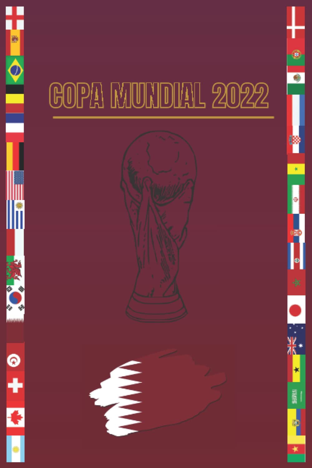 Buy Copa Mundial 2022: Cuaderno para apuntar todo sobre el mundial 2022 ...