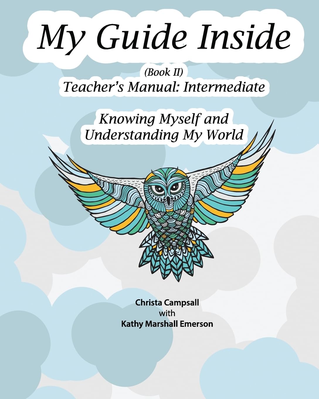 Amazon.com: My Guide Inside: Book II Teacher's Manual, Intermediate ...