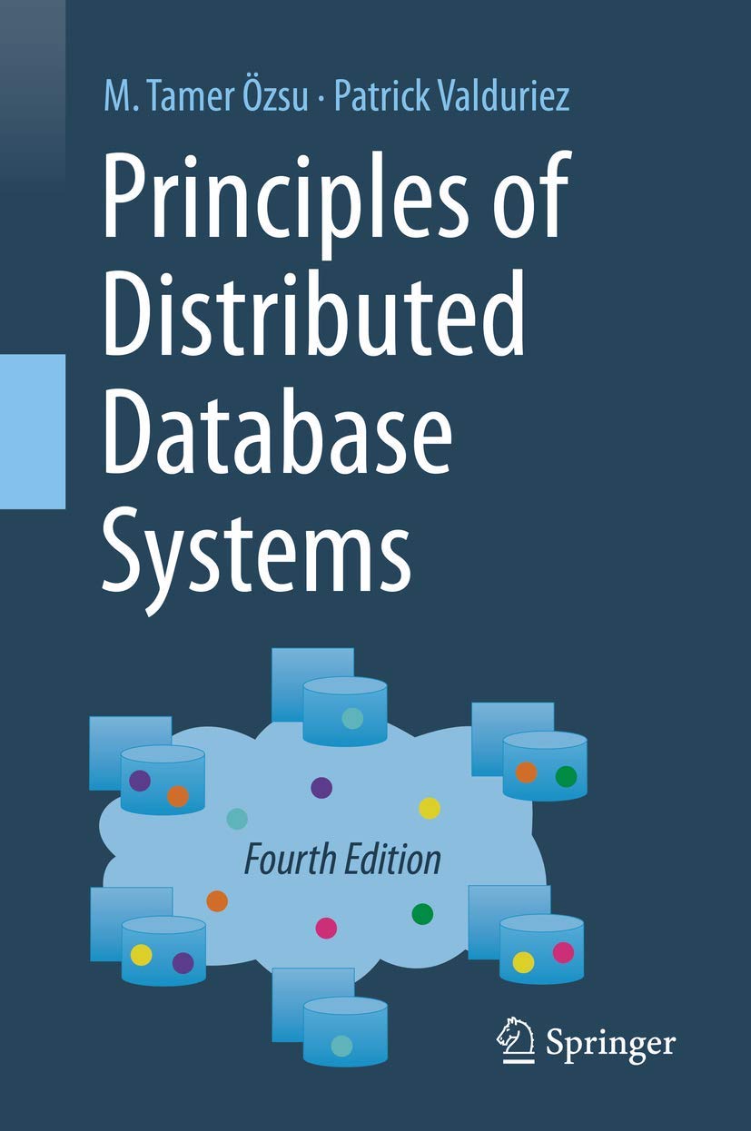 Amazon.com: Principles of Distributed Database Systems: 9783030262525 ...