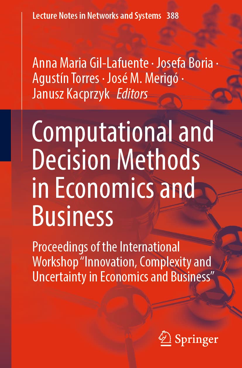 Computational and Decision Methods in Economics and Business ...