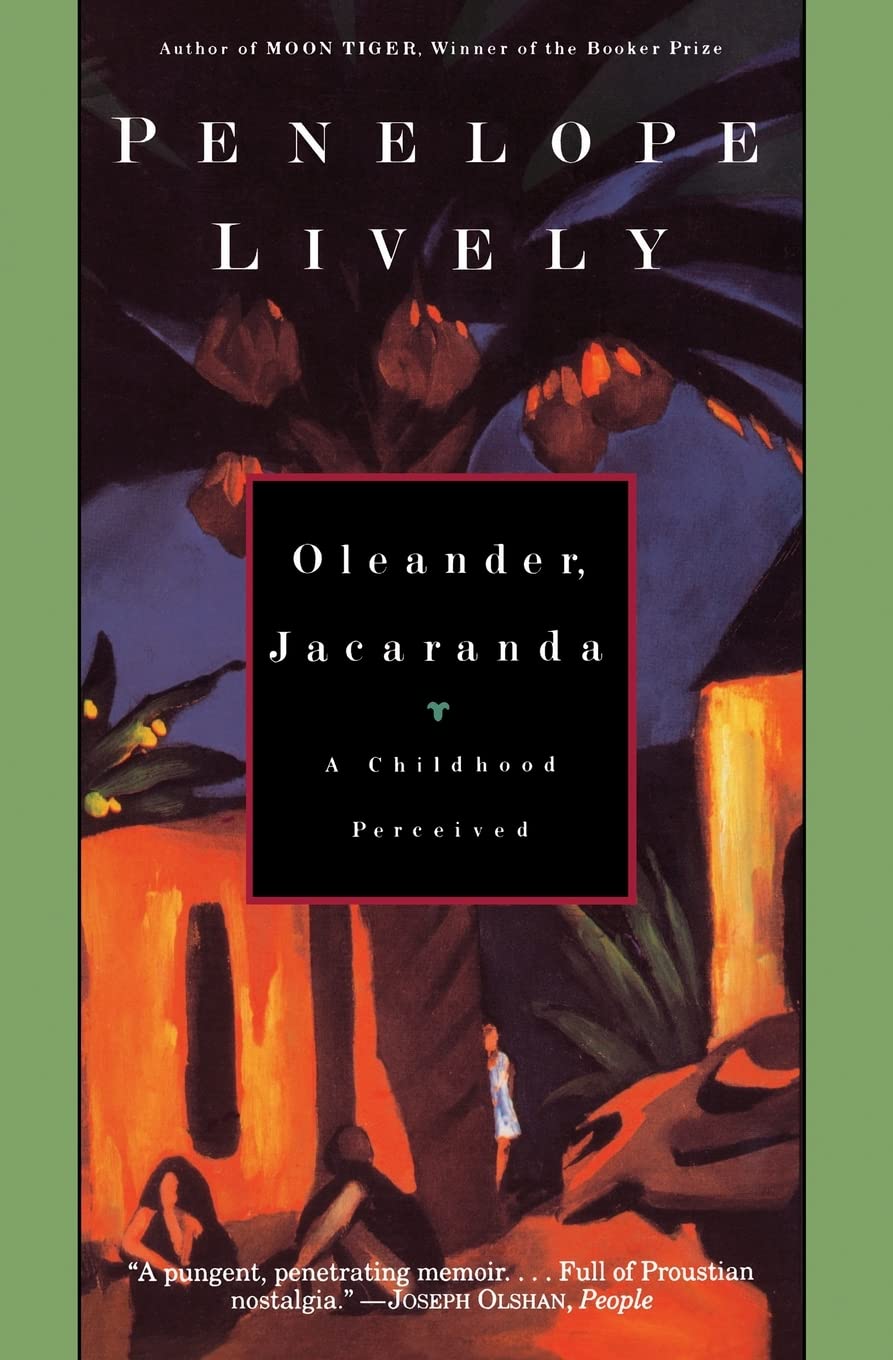 Oleander, Jacaranda: A Childhood Perceived: Lively, Penelope ...