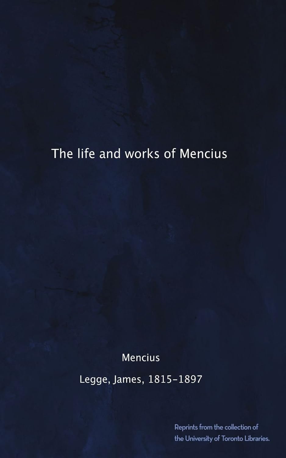 The life and works of Mencius: Mencius, .: Amazon.com: Books