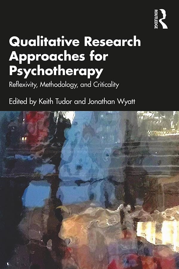 Qualitative Research Approaches for Psychotherapy: Reflexivity ...