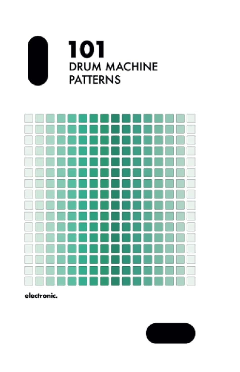 101 Drum Machine Patterns by Sonoro, Espacio