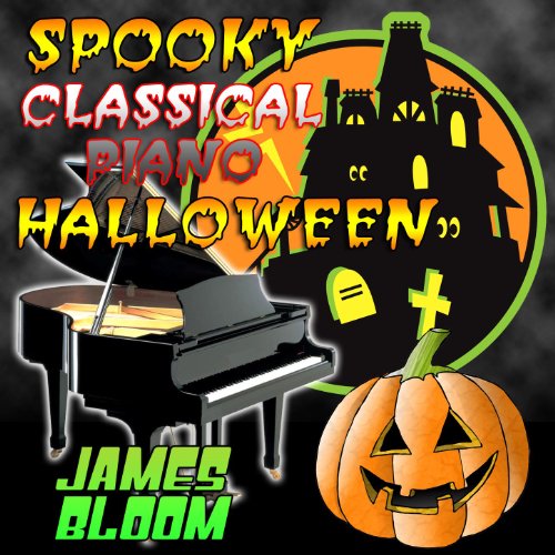 Spooky Classical Piano Halloween by James Bloom on Amazon Music ...