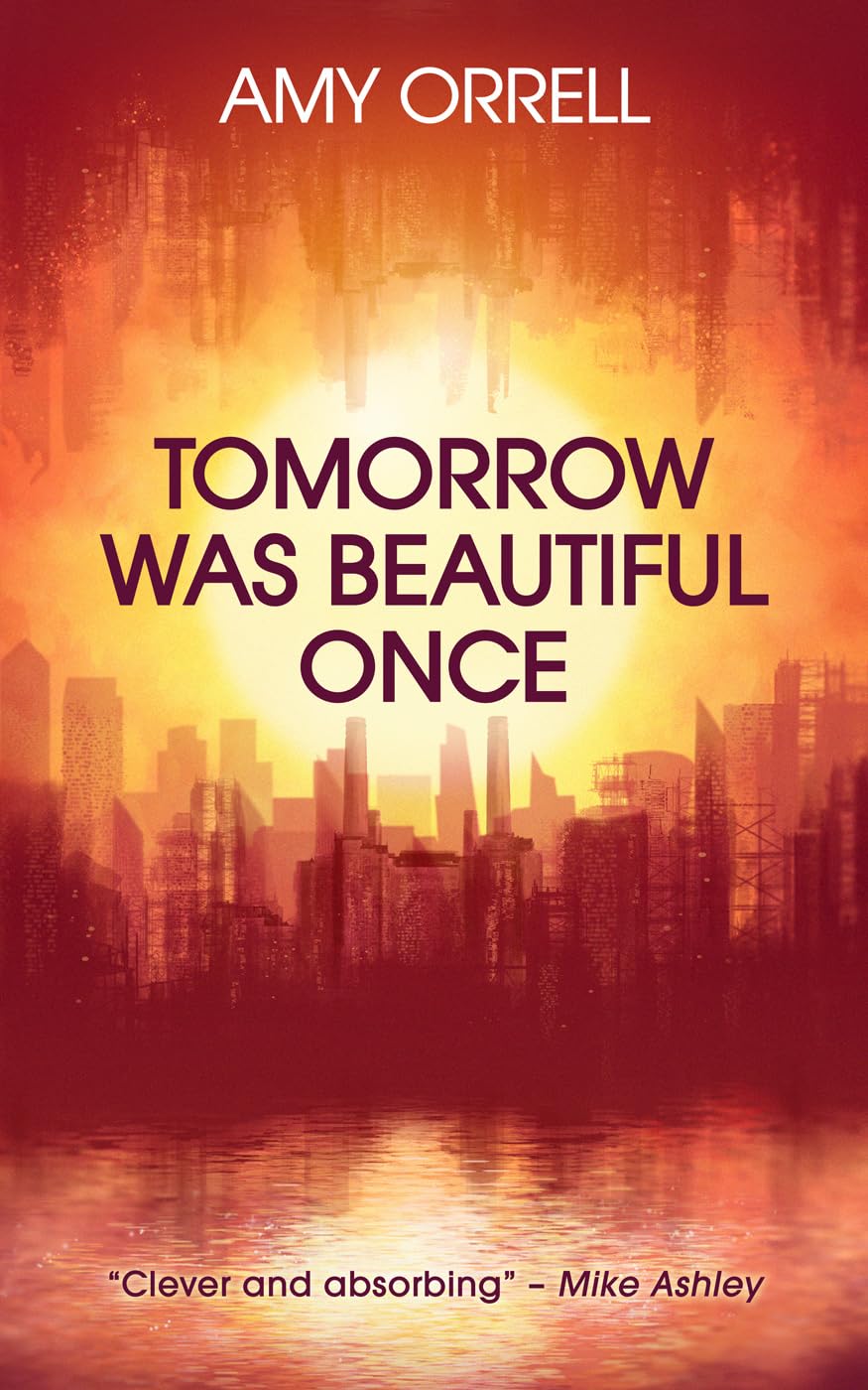 Amazon.com: Tomorrow Was Beautiful Once eBook : Orrell, Amy: Kindle Store