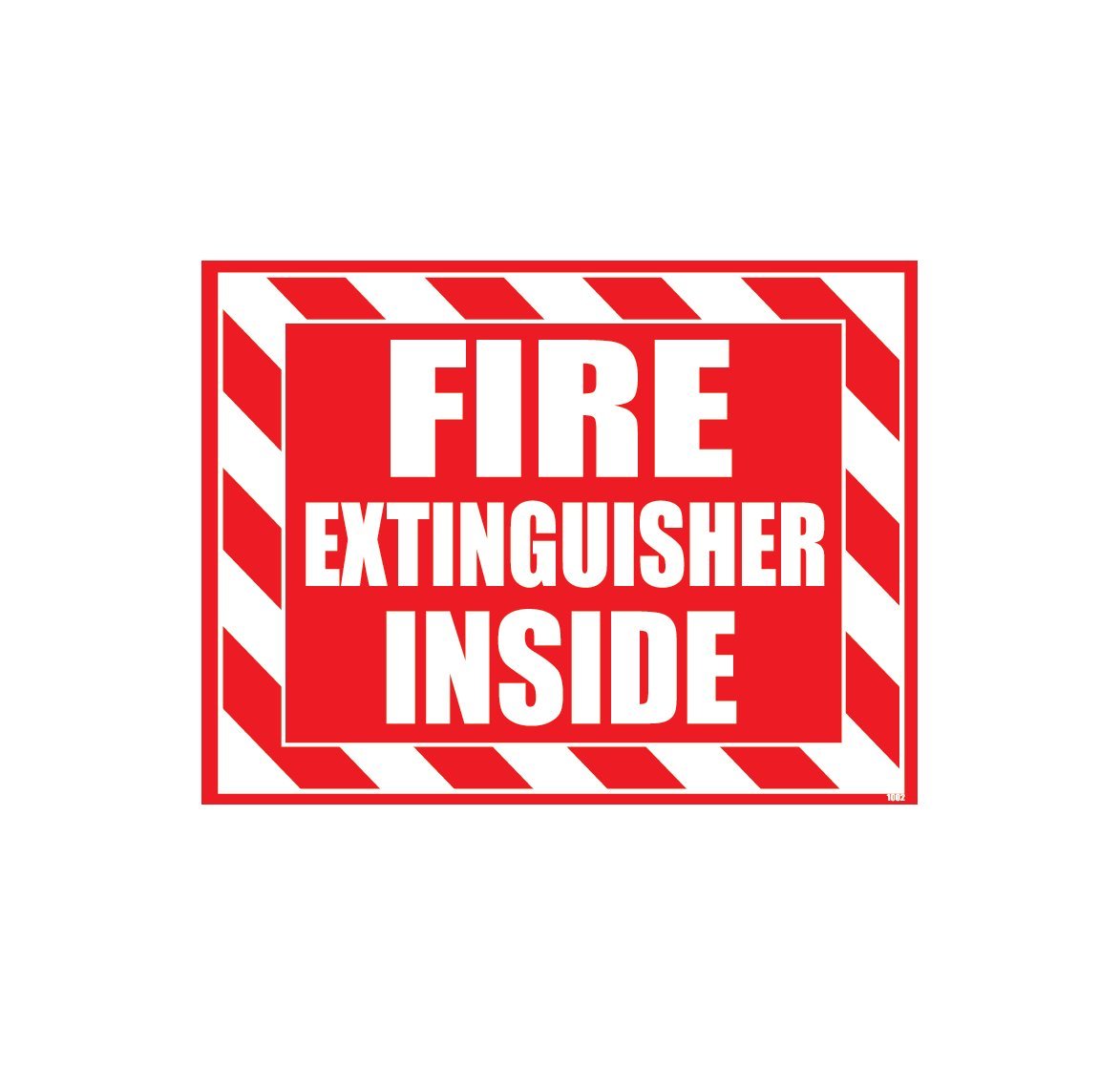 Fire Extinguisher Inside Sign