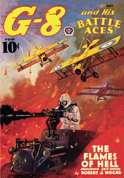 G-8 and His Battle Aces #56: #56: Hogan, Robert J., Gunnison, John P ...