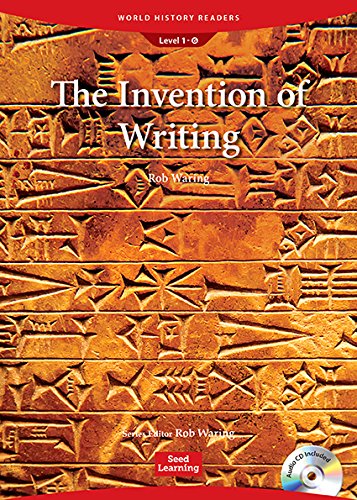 World History Readers: The Invention of Writing: Rob Waring ...