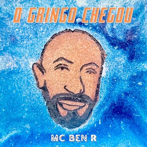 O Gringo Chegou de MC Ben R sur Amazon Music Unlimited