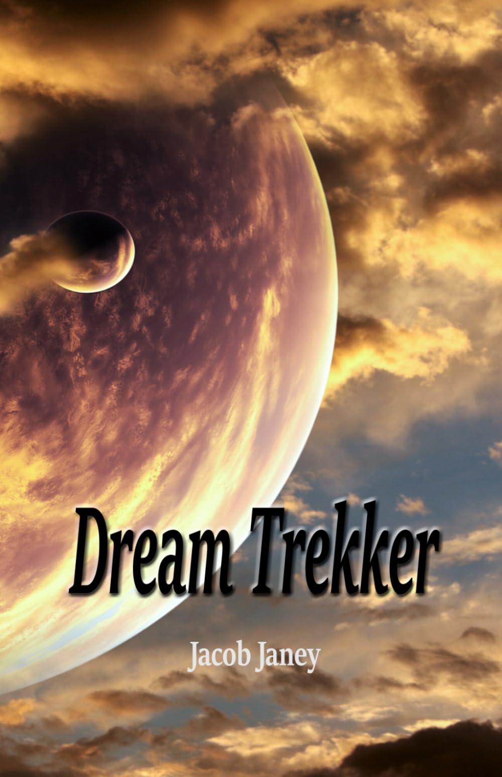 Dream Trekker (The Dream Trekker Series): Janey, Jacob: 9798531155689 ...