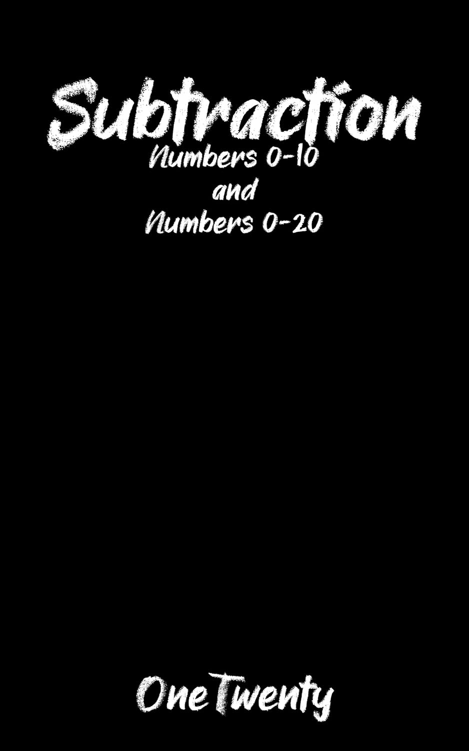 Amazon.com: Subtraction Numbers 0 - 10 and Number 0 - 20: Workbook with ...