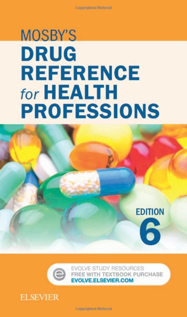 Mosby's Drug Reference for Health Professions: 9780323320696: Medicine ...