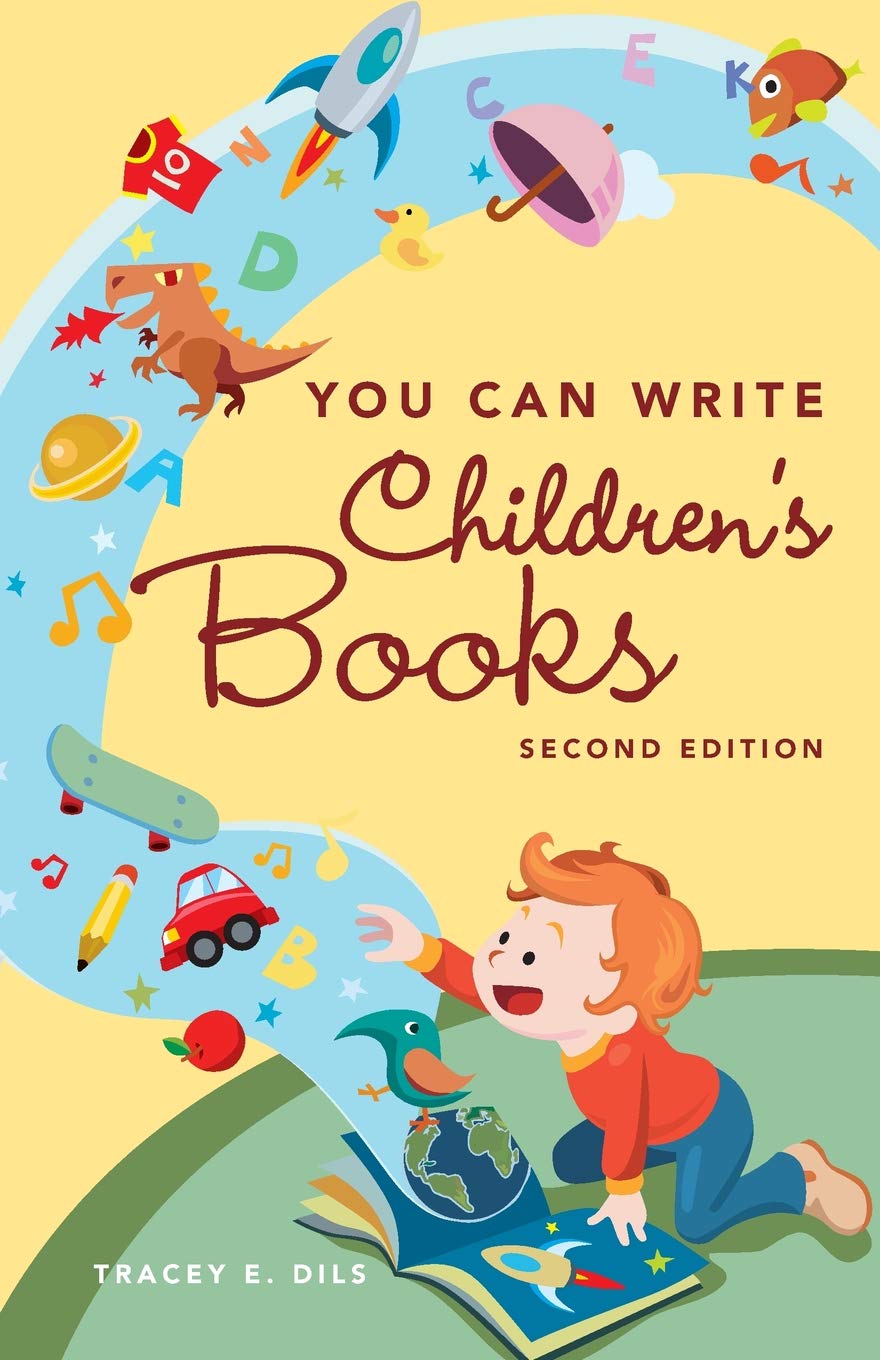 You Can Write Children's Books: Dils, Tracey E.: 9781582975733: Amazon ...