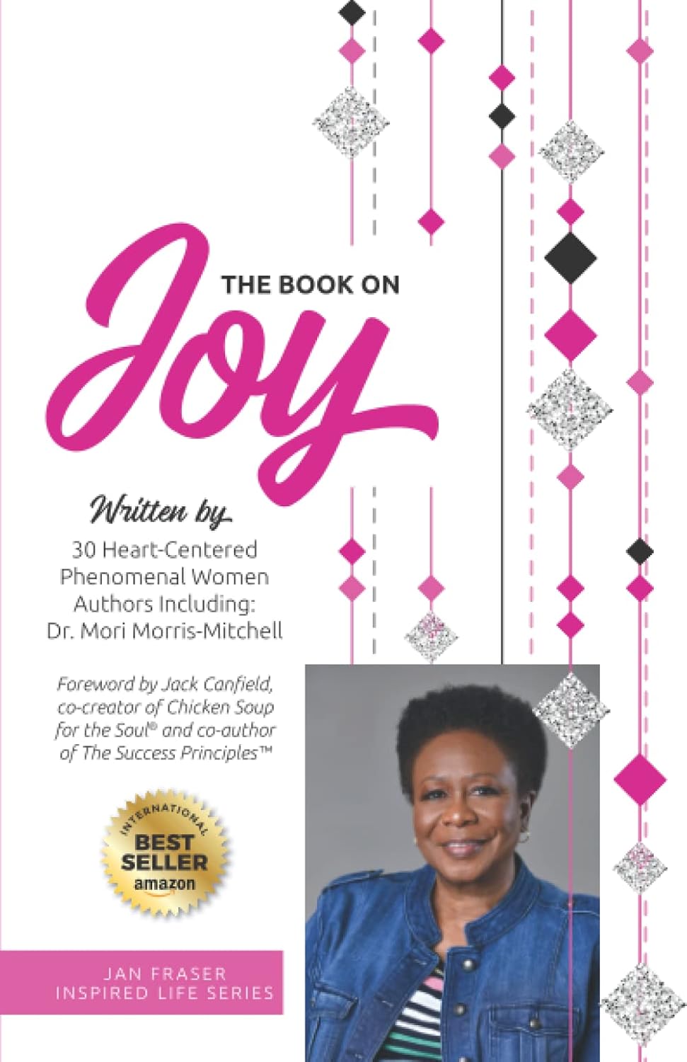 The Book on Joy: with Dr. Mori Morris-Mitchell: Fraser, Jan, Morris ...