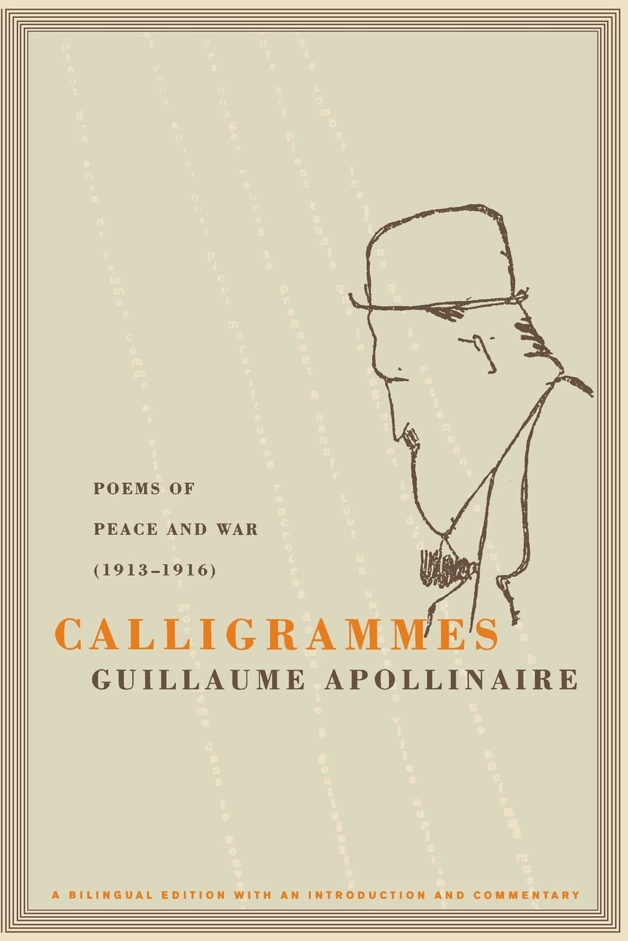 Amazon.com: Calligrammes: Poems of Peace and War (1913-1916 ...