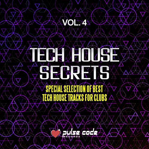 Amazon.com: Tech House Secrets, Vol. 4 (Special Selection of Best Tech ...