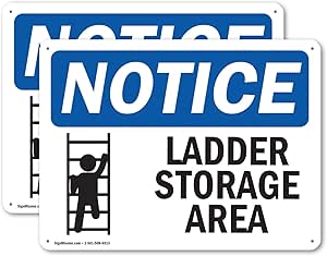 Amazon.com: (2 Pack) Ladder Storage Area OSHA Notice Sign 10 Inch X 7 ...