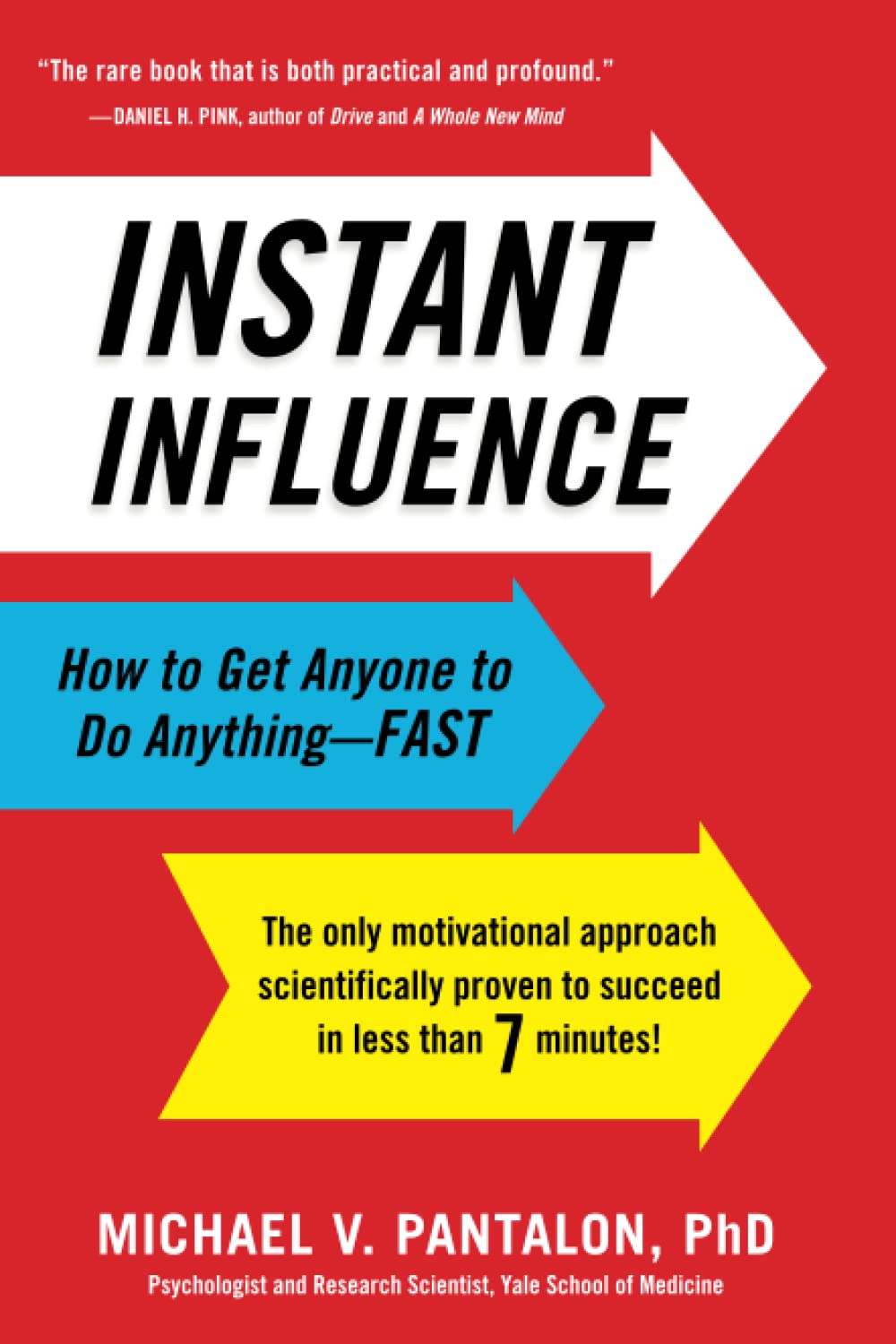 Instant Influence: How to Get Anyone to Do Anything — Fast: Pantalon Ph ...