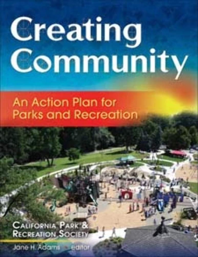 Amazon.com: Creating Community: An Action Plan for Parks and Recreation ...