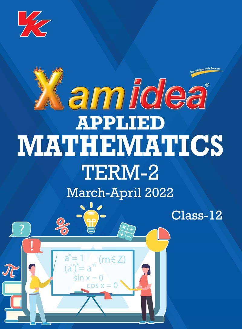 Buy Xam Idea Class 12 Applied Mathematics Book For CBSE Term 2 Exam buy-xam-idea-class-12-applied-mathematics-book-for-cbse-term-2-exam