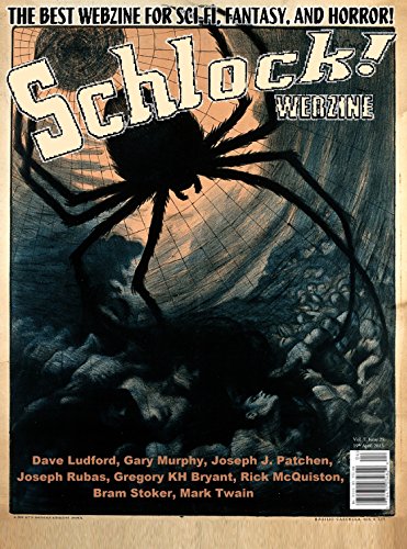 Schlock! Webzine Vol. 7, Issue 29 eBook : Ludford, Dave, Murphy, Gary ...
